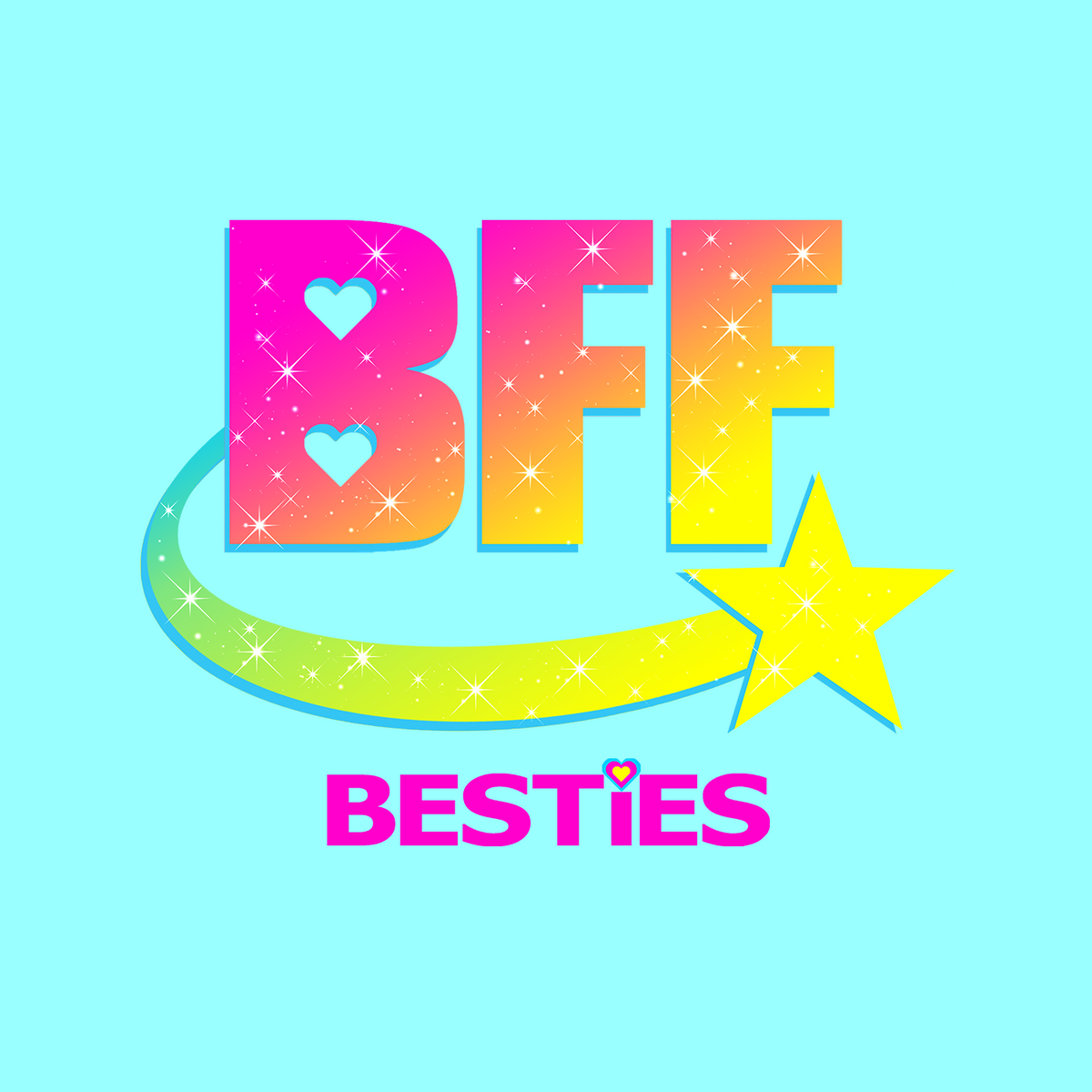 BFF Besties Songs – Happily LA After Entertainment LLC